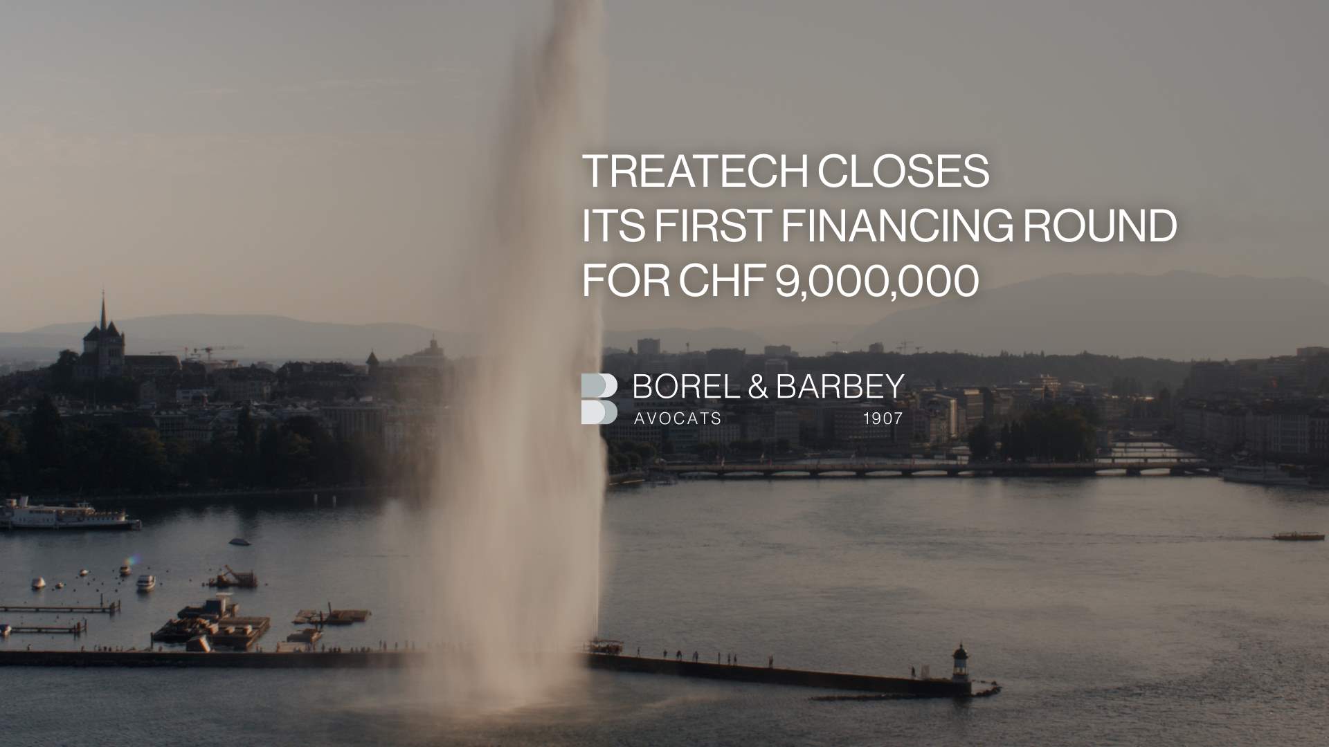 TreaTech closes its first financing round for CHF 9,000,000 - Borel Barbey